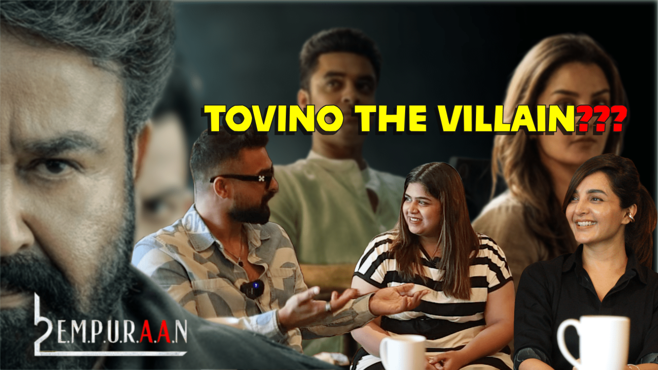 Empuraan Exclusive: On Screen with Sneha ft Manju Warrier and Tovino Thomas