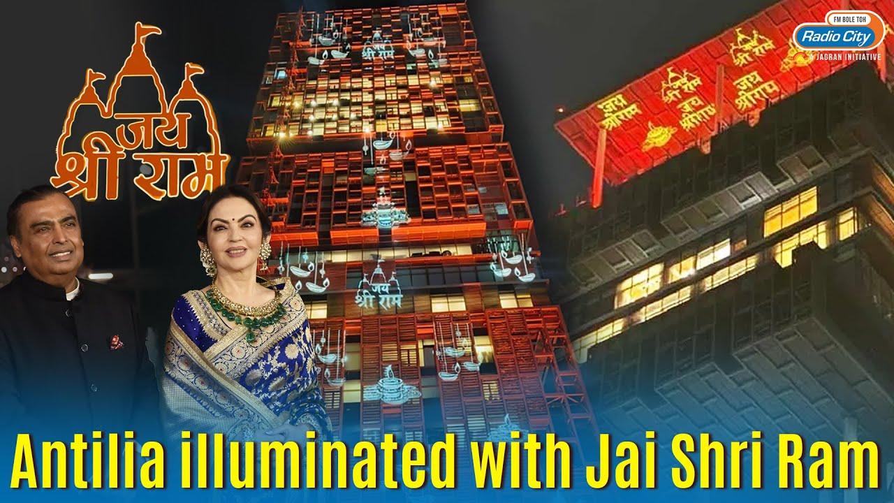 Mukesh Ambanis Home Antilia Shines with Jai Shri Ram Ahead Of Pran ...