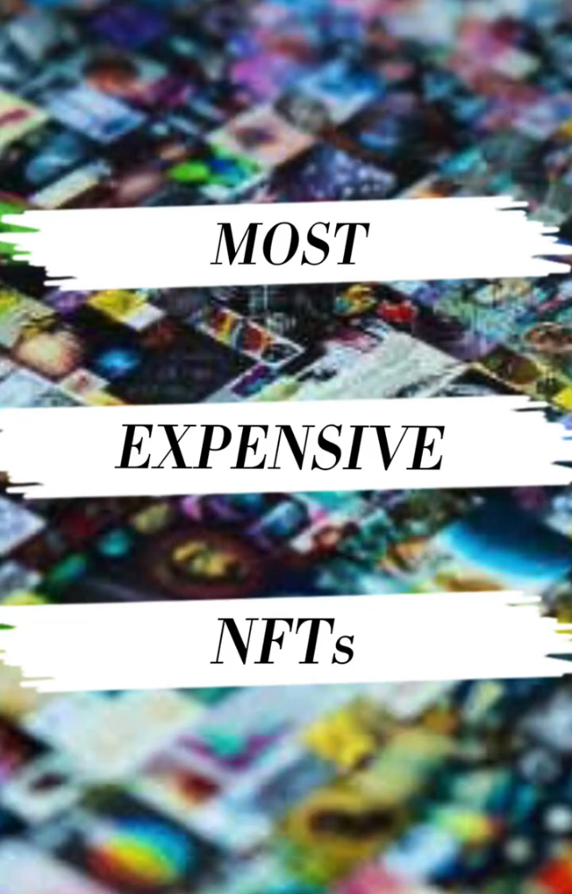 Top 7 Most Expensive NFTs in History